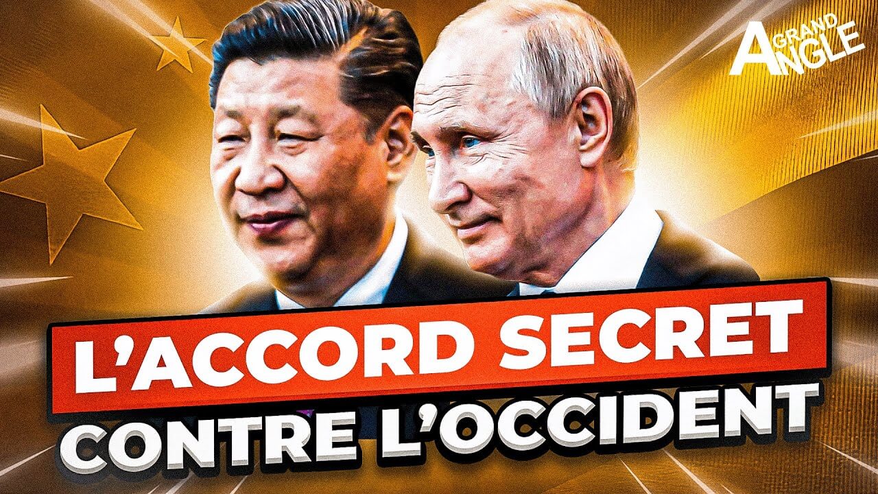L'accord secret contre l'occident: Russie - Chine